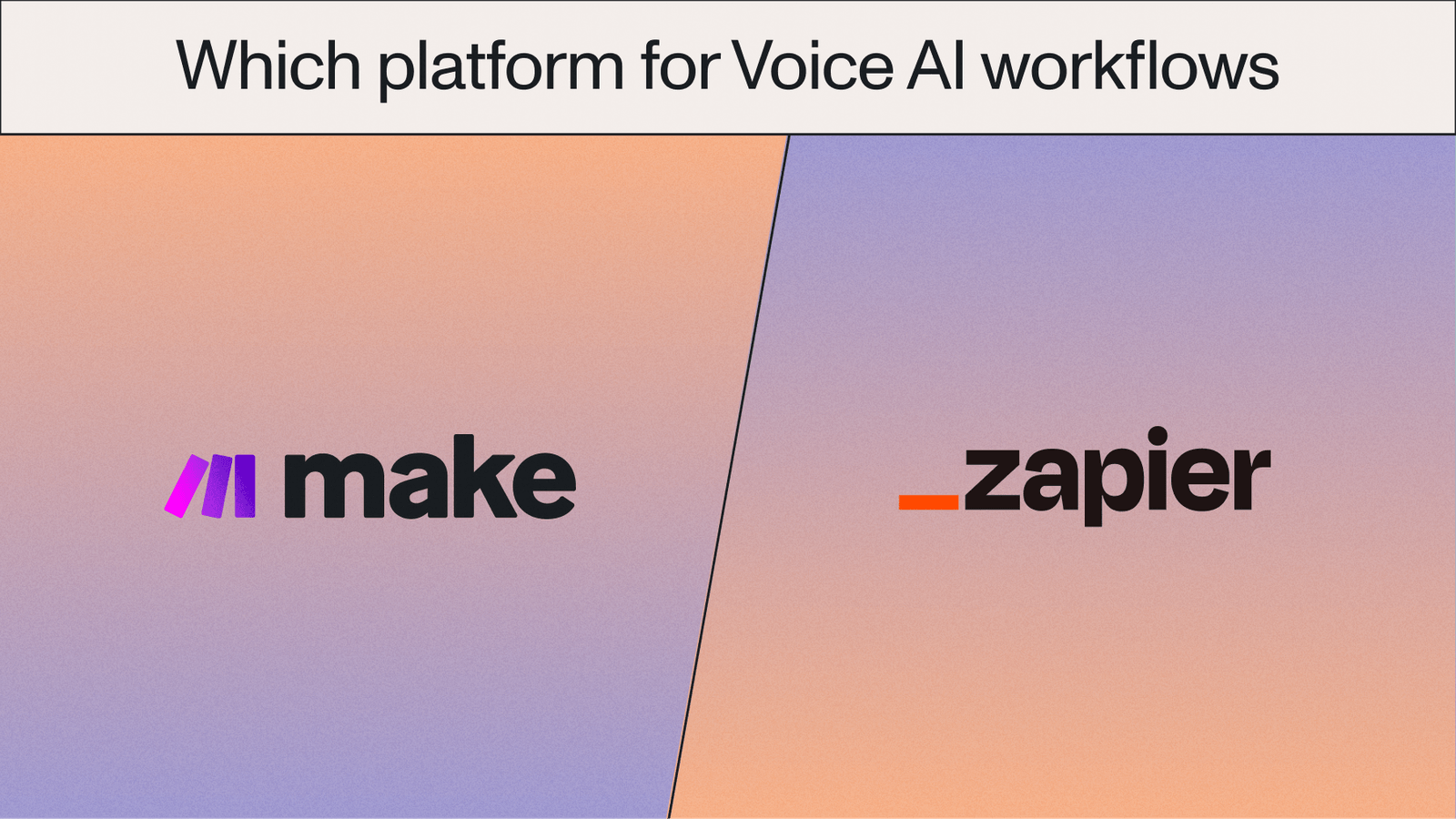 Make vs Zapier: Which Platform Handles Voice AI Better?